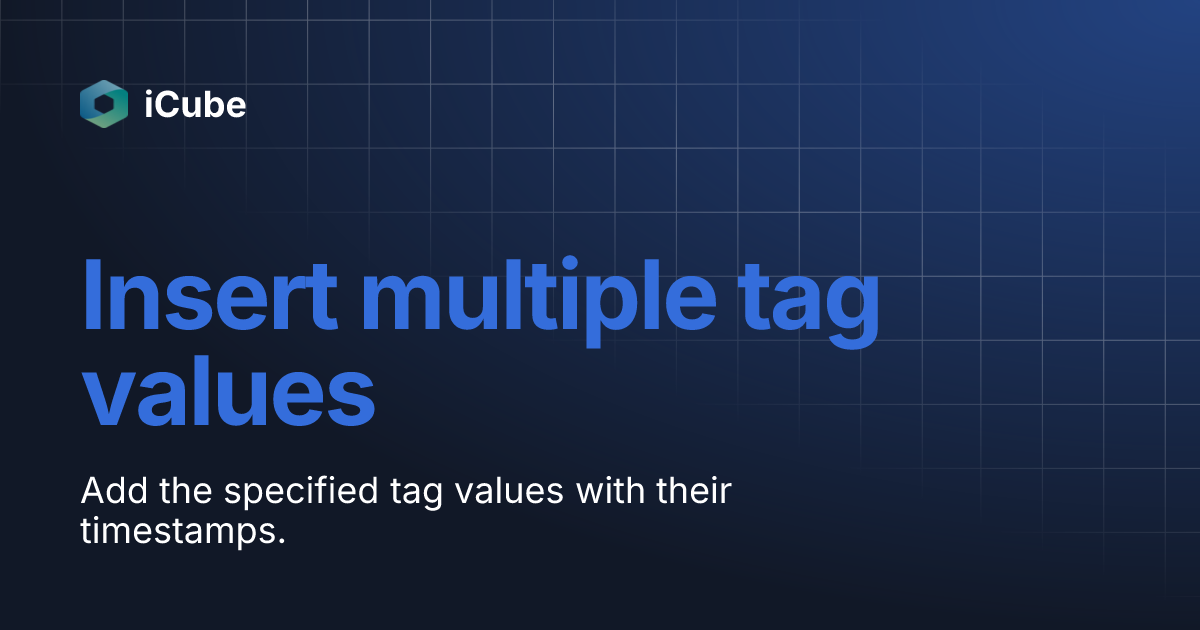 Insert multiple tag values | iCube