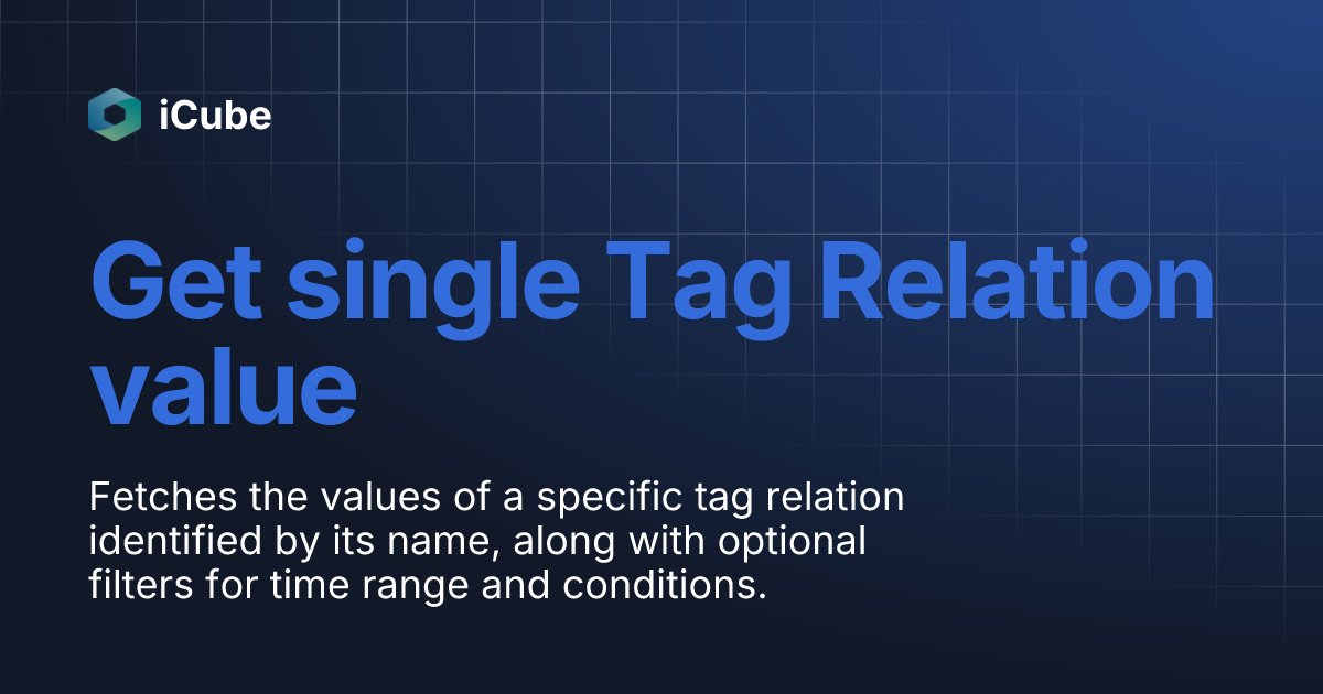 Get single Tag Relation value | iCube